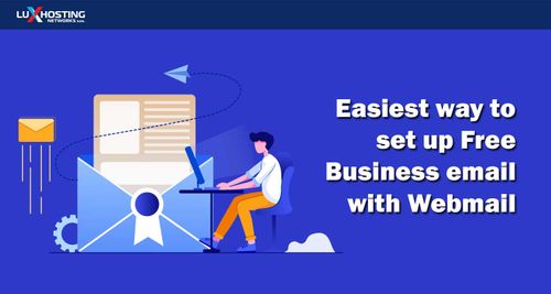 How to Setup a Free Business Email in Webmail